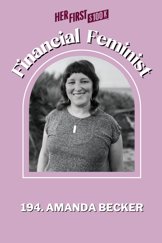 Podcast Show Notes | Her First $100K