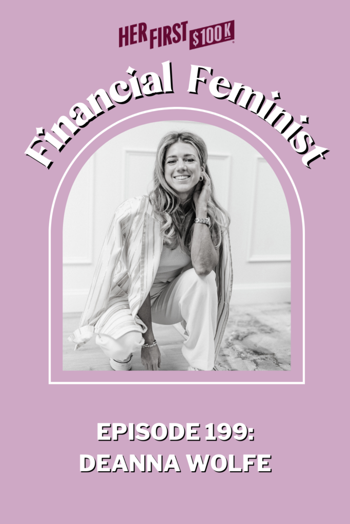 Podcast Show Notes | Her First $100K