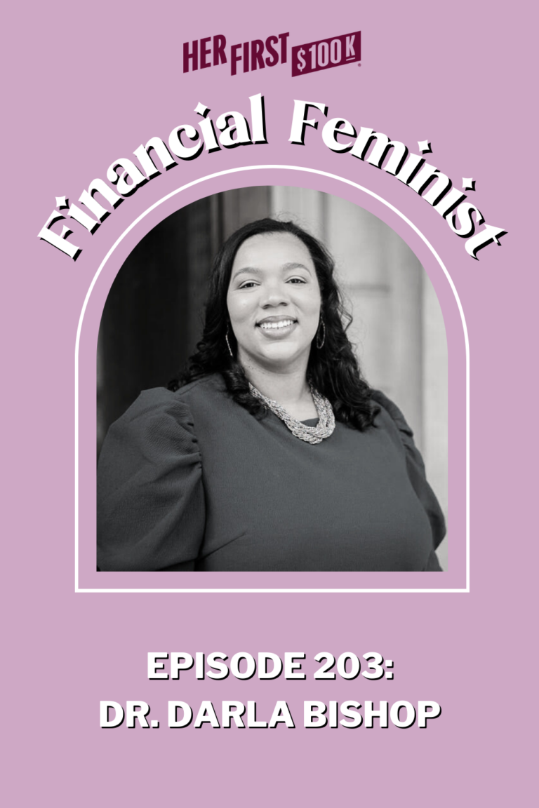 Podcast Show Notes | Her First $100K